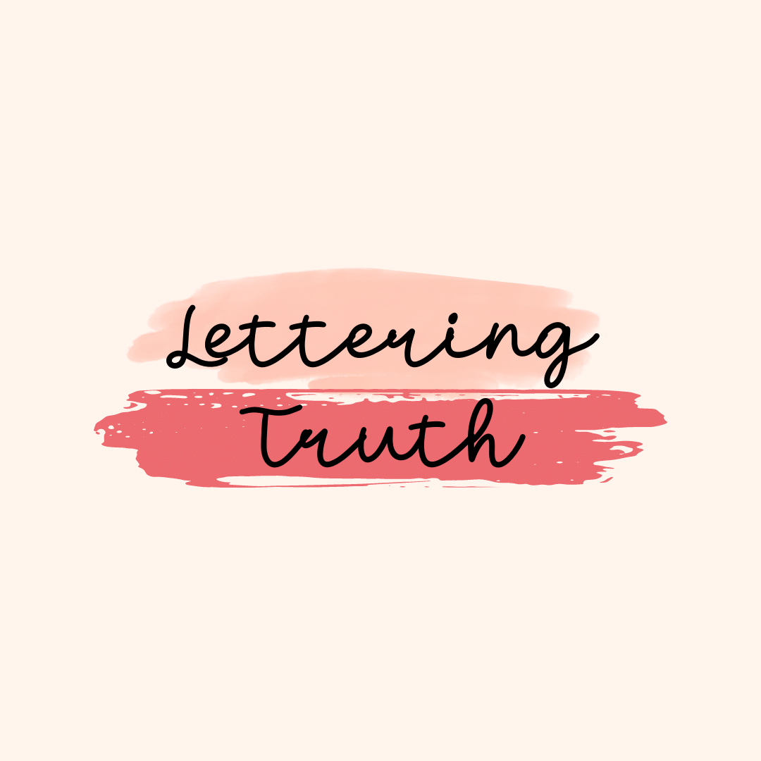 Lettering Truth – Abby Rike